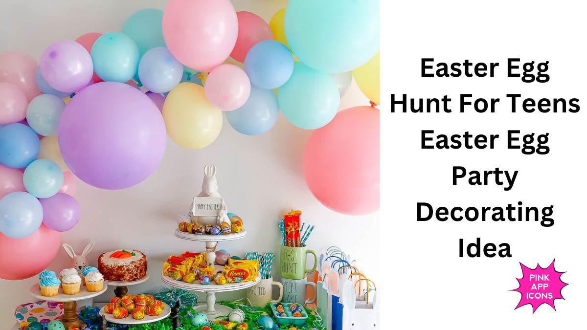 Best Easter Party Decoration Ideas